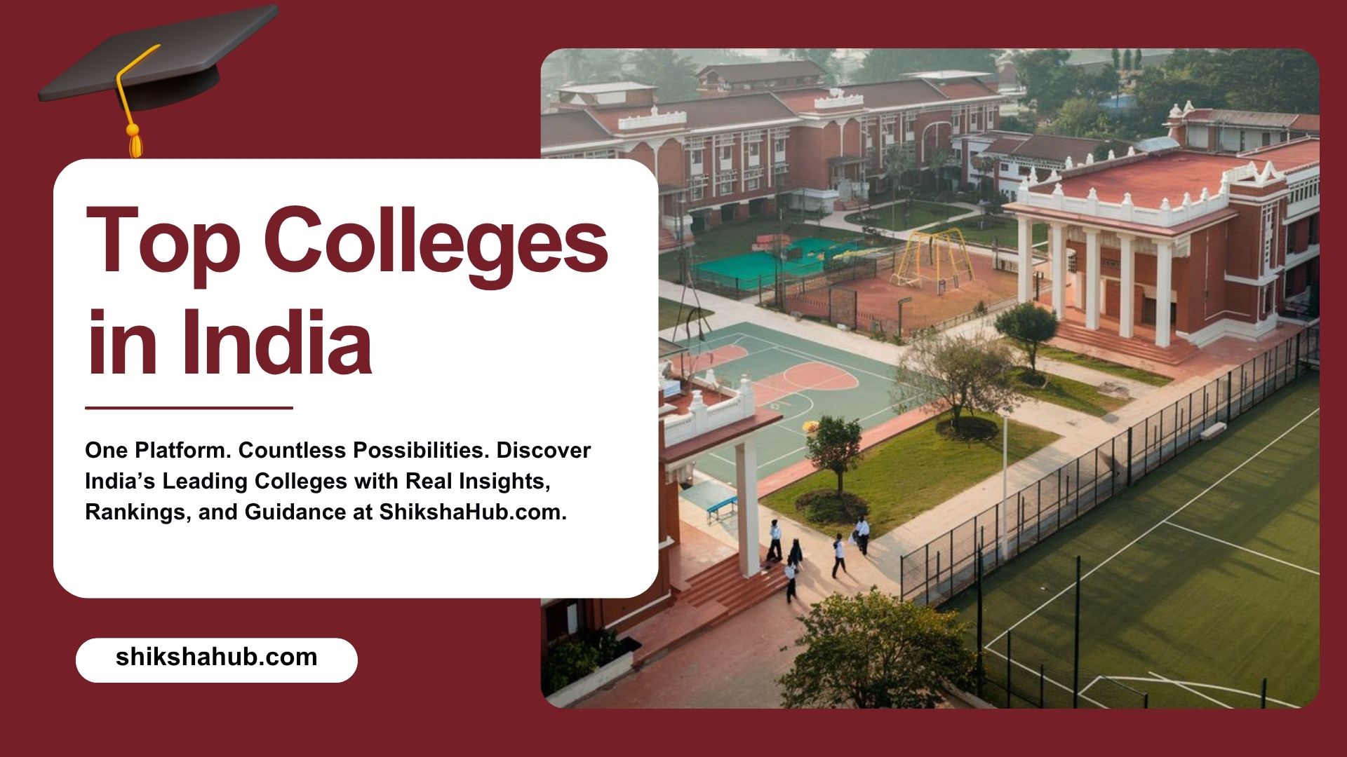 List of Top Colleges in India